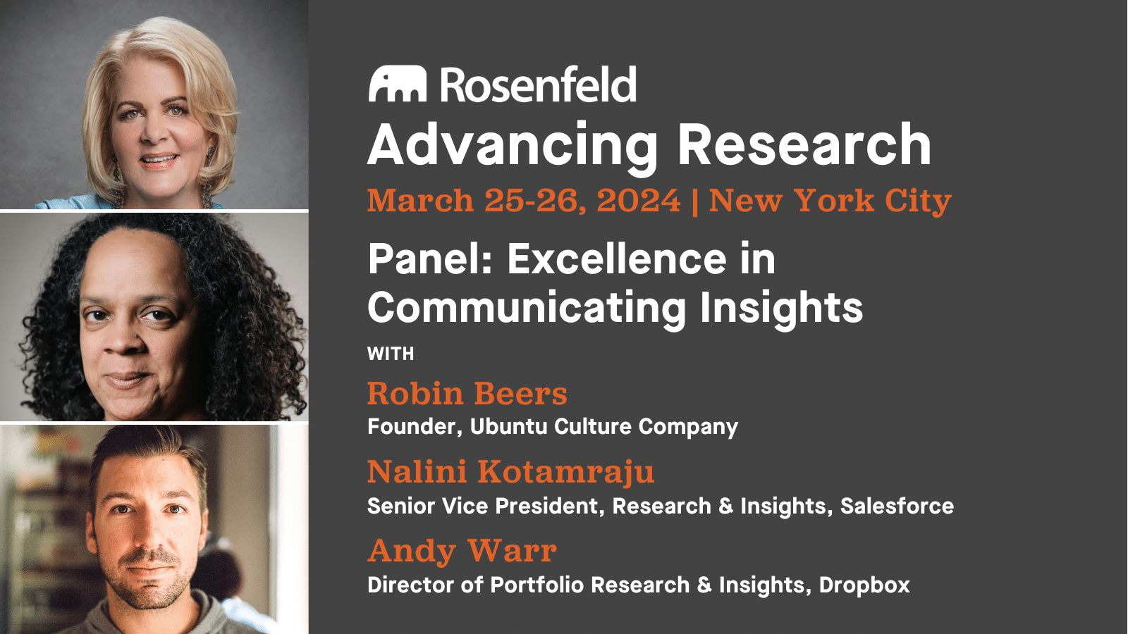 Panel: Excellence in Communicating Insights | Rosenfeld Media